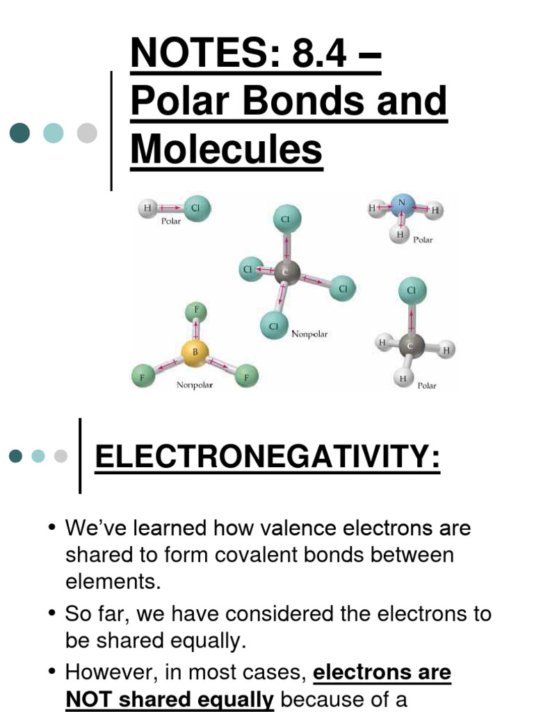 NOTES - 8.4 - Polar Bonds - NEW - Slideshow | PDF | Chemical Polarity ...