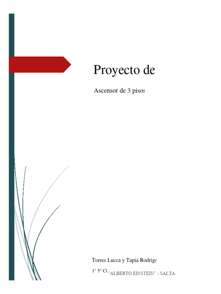 Proyecto de Tecnología - Ascensor de 3 Pisos | PDF | Ascensor | Ingenieria Eléctrica