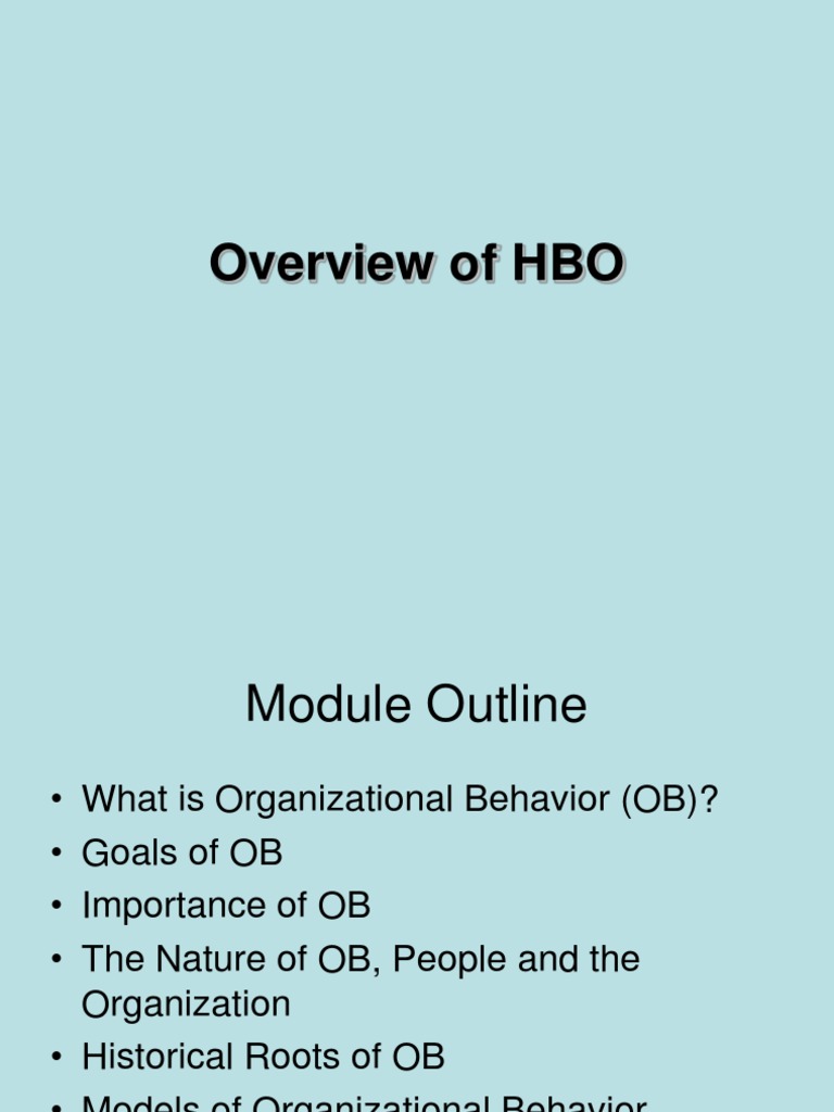 1 - Overview of HBO | PDF | Motivation | Motivational