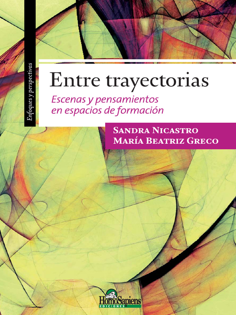 Entre trayectorias escenas y pensamientos en espacios de formación ...