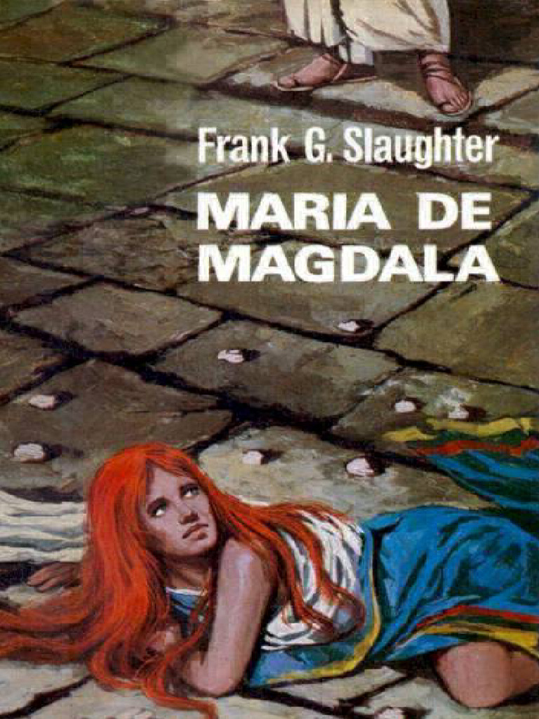 María de Magdala: Historia y Legado | PDF | Jesús