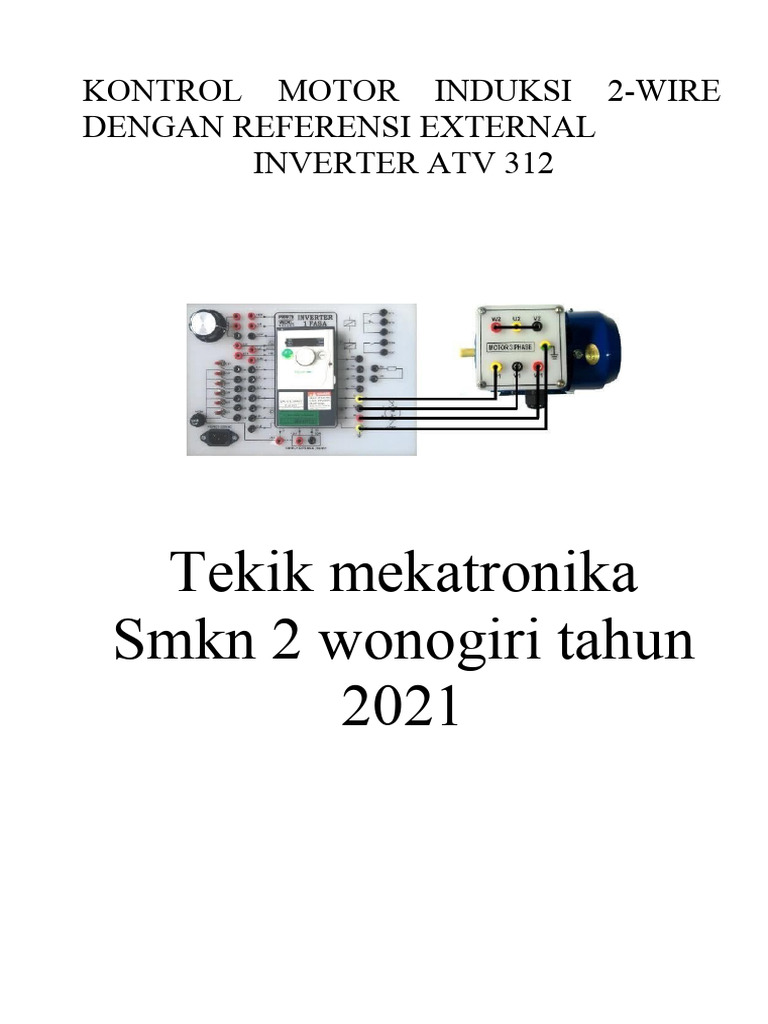Kontrol Motor Induksi Dengan 2-Wire Referensi External Inverter ATV 312 | PDF