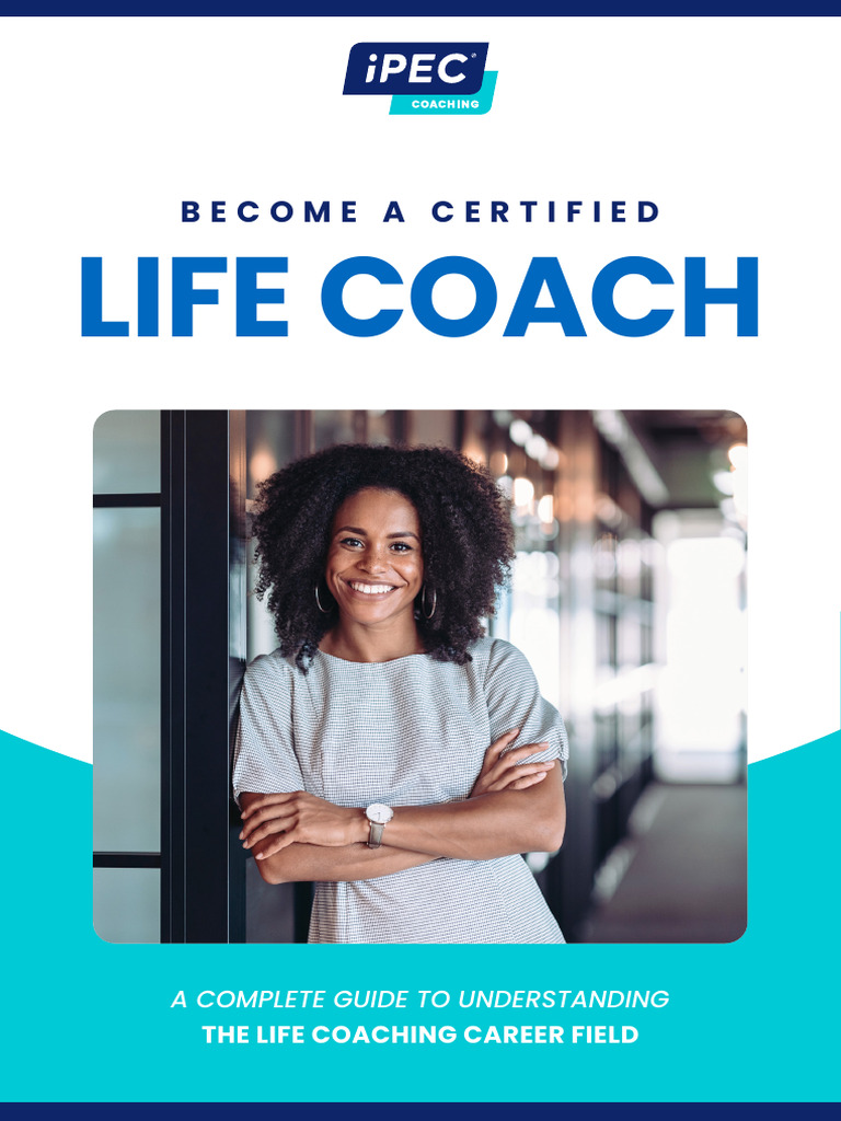 iPEC - Guidebook - How To Become A Life Coach | PDF | Mentorship ...