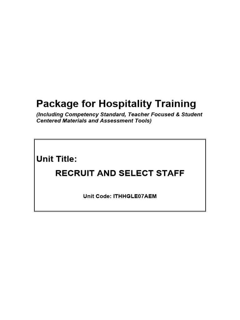 ITHHGLE07AEM-Recruit and Select Staff | PDF | Competence (Human ...