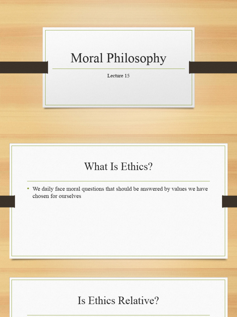 Lecture 15. Moral Philosophy and Ethics | PDF | Hedonism ...