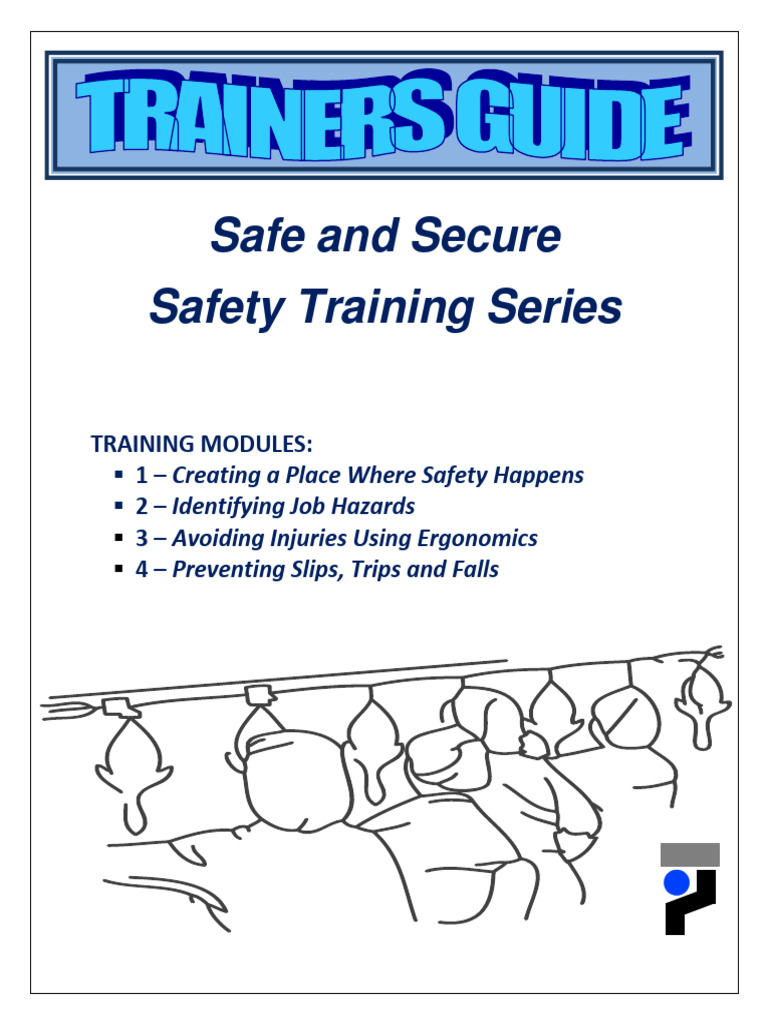 Safe and Secure Safety Training Series: 1 - Creating A Place Where ...