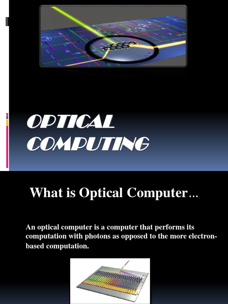 Final Ppt Optical Computers Pdf Optics Computer Data Storage
