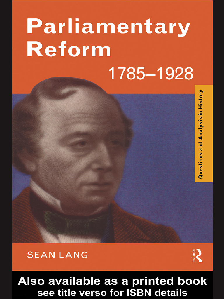 Sean Lang - Parliamentary Reform 1785-1928 (Questions and Analysis in ...