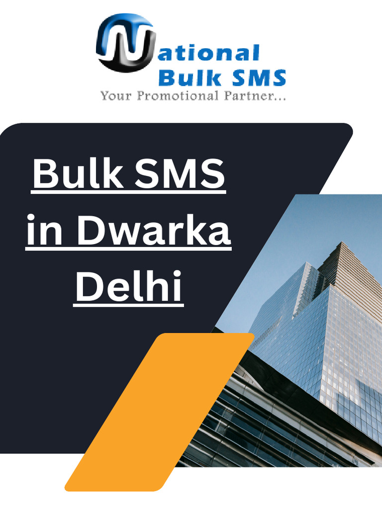 Bulk SMS in Dwarka, Delhi - National Bulk SMS | PDF | Business