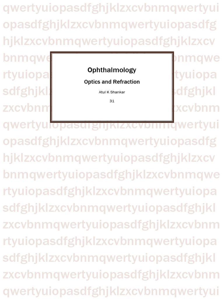Ophthalmology - Optics and Refraction | PDF | Human Eye | Cornea