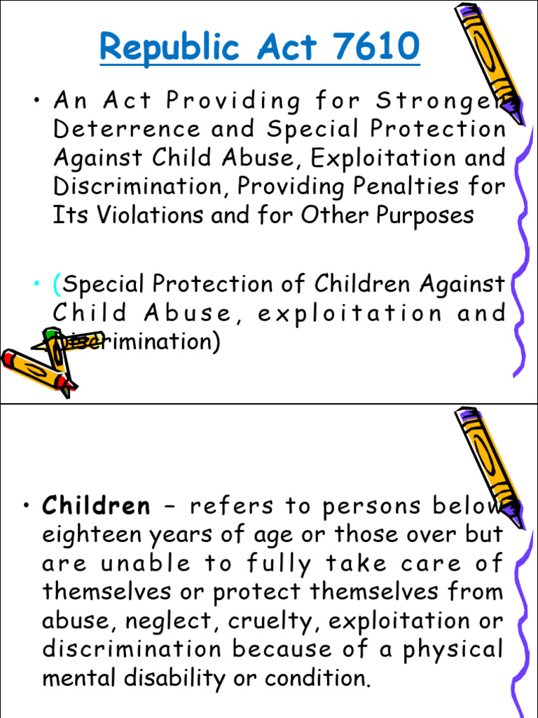 RA 7610 Child Abuse Law | PDF | Child Abuse | Child Neglect