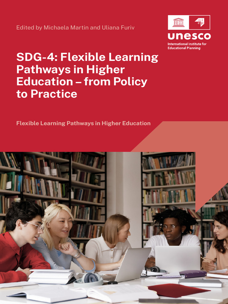 Sdg 4 Flexible Learning Pathways In Higher Education From Policy To