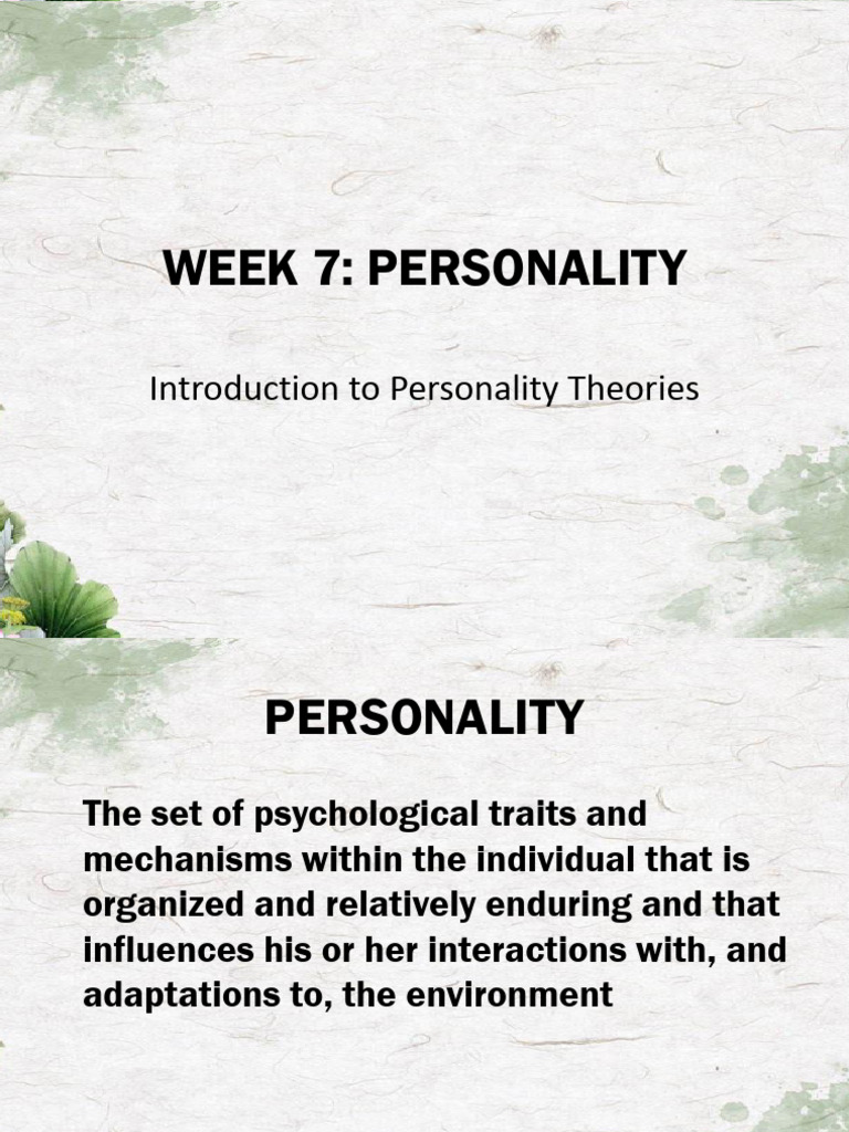 Personality (Week 7) | PDF | Id | Personality Psychology