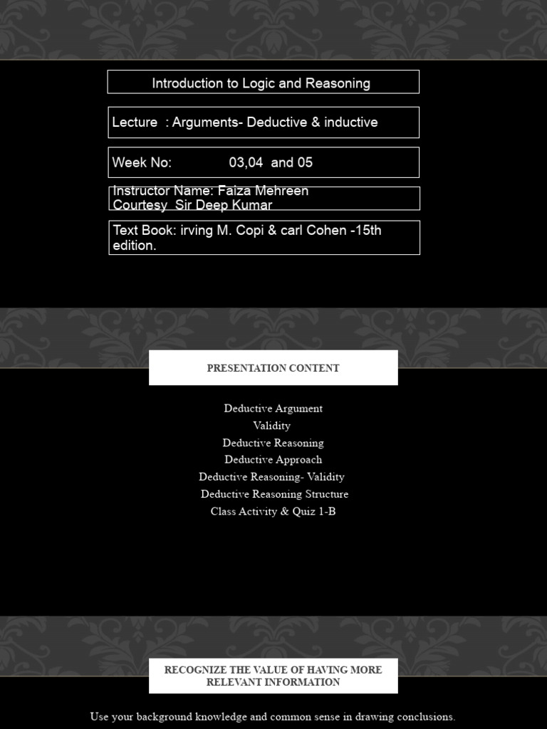 LOGIC LECTURE#05,6THDEC2022 Week-3-04 | PDF | Argument | Deductive Reasoning