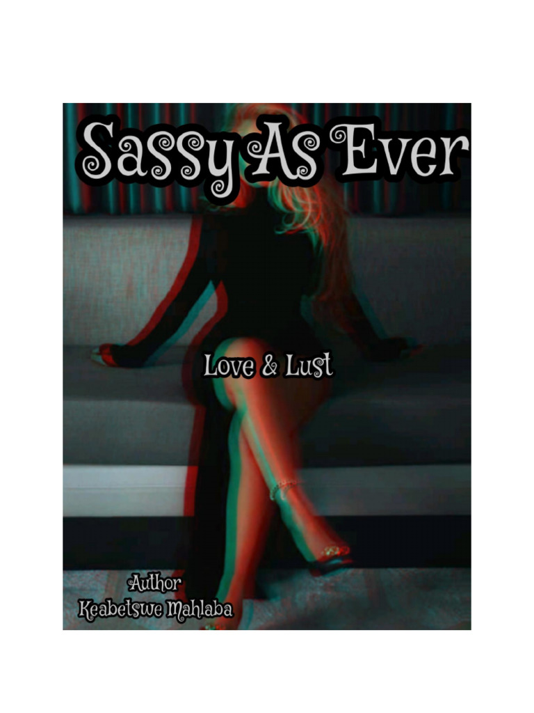 Sassy As Ever - Love & Lust | PDF