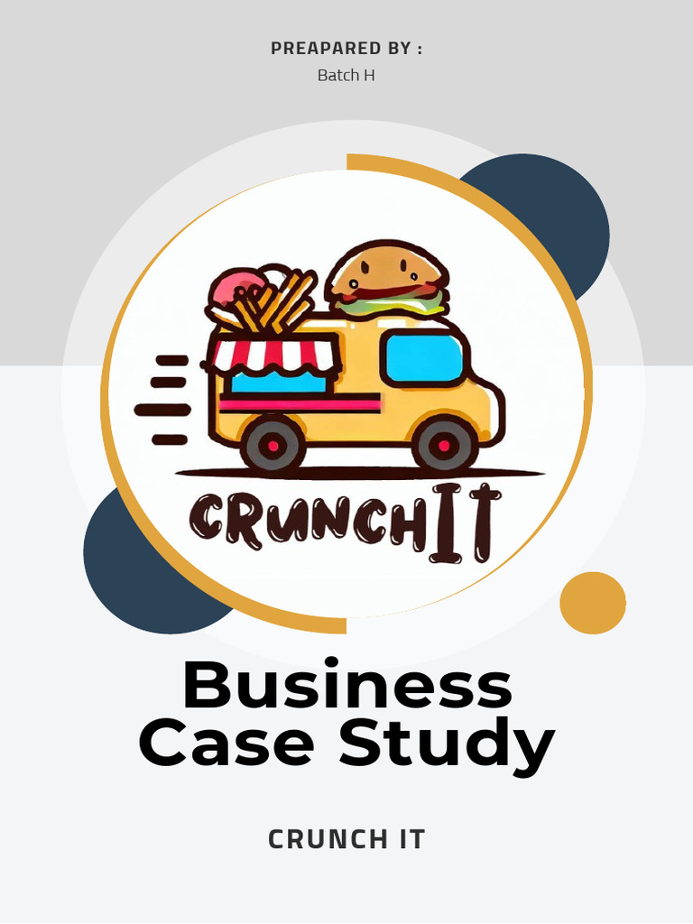 Exp 1 Canva Business Case Study CrunchIt | PDF | Menu | Restaurants Exp 1 Canva Business Case Study CrunchIt | PDF | Menu | Restaurants