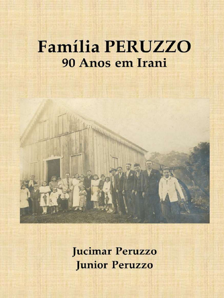 Familia Peruzzo-Jucimar Peruzzo-Junior Peruzzo | Download grátis PDF ...