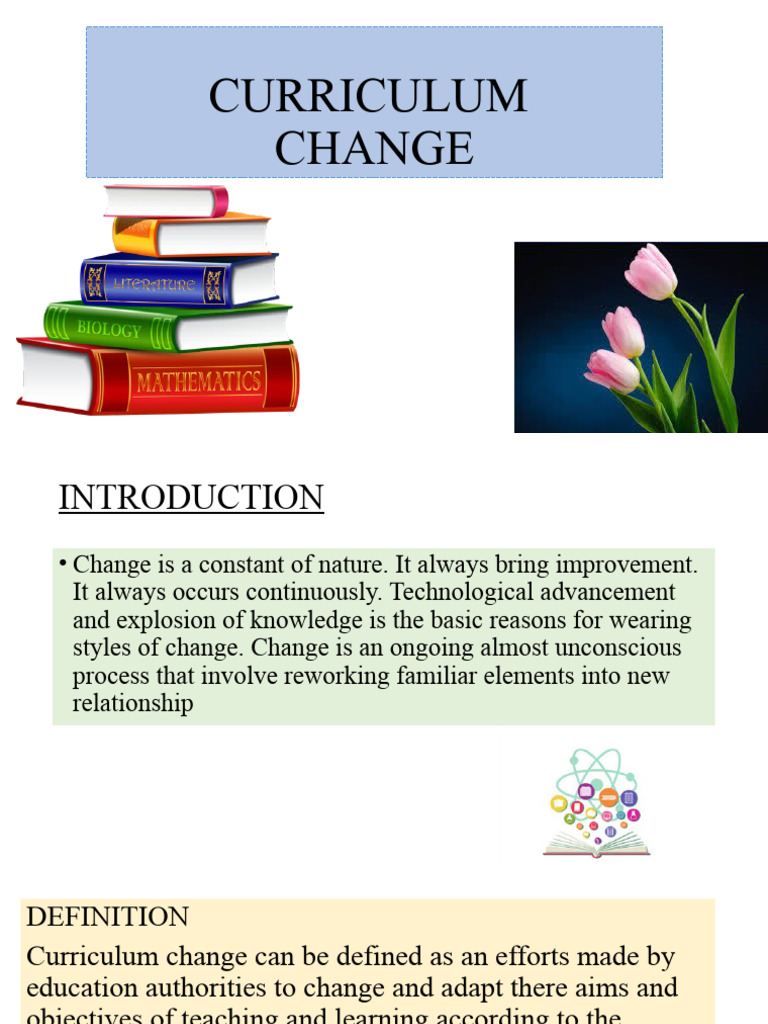 Curriculum Change | PDF | Curriculum | Teachers