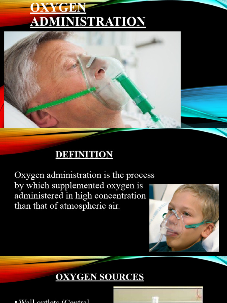 Oxygen Administration | PDF | Oxygen | Respiration