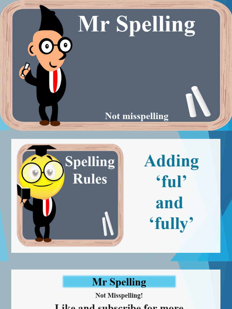 MR Spelling Adding The Suffixes 'Ful' and 'Fully' | PDF | Word | Spelling