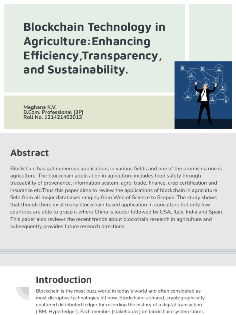 Blockchain Technology in Agriculture-Enhancing Efficiency, Transparency ...