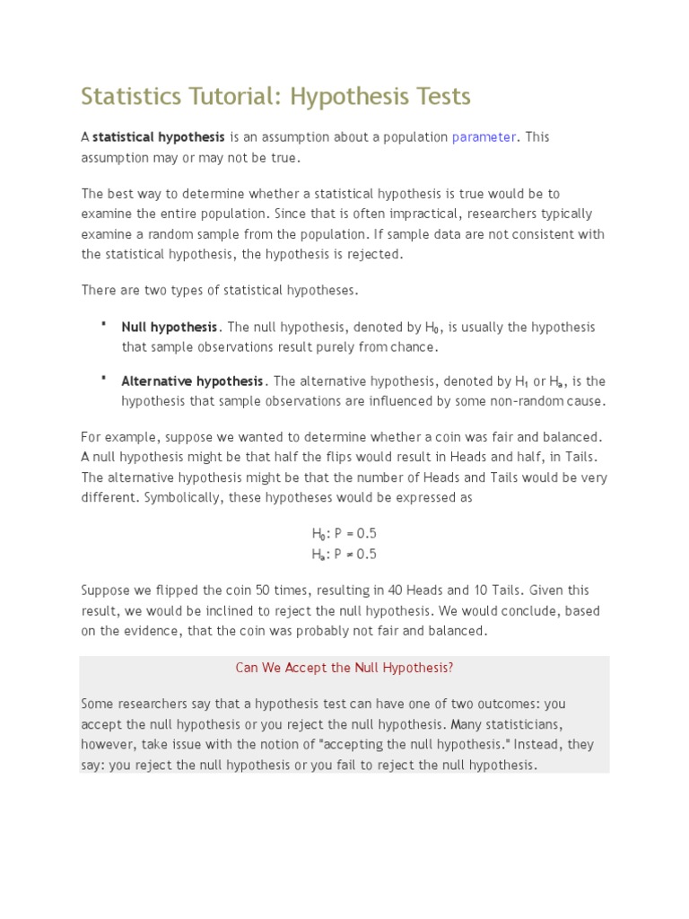 Statistics Tutorial: Hypothesis Tests: Null Hypothesis. The Null ...