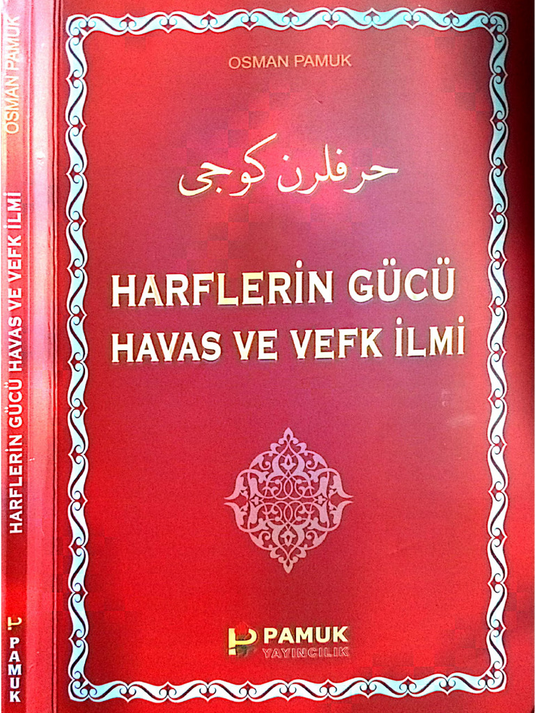 Harflerin Gücü Havas Ve Vefk İlmi (Osman Pamuk) (Z-Library) | PDF