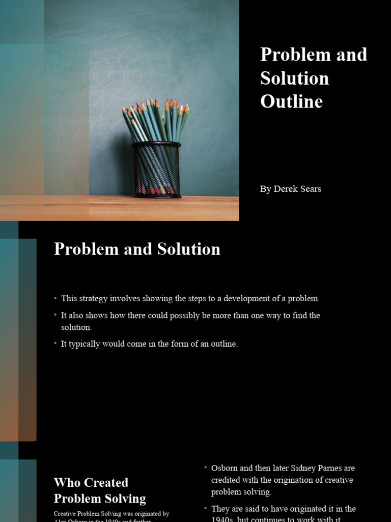 Problem and Solution Outline Presentation | PDF | Cognition | Cognitive ...