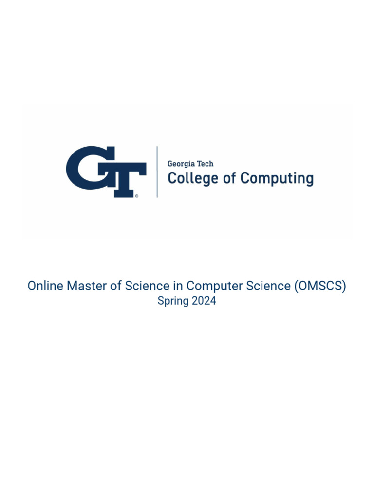 Spring 2024 Omscs Orientation Document | PDF | Course Credit | Computing
