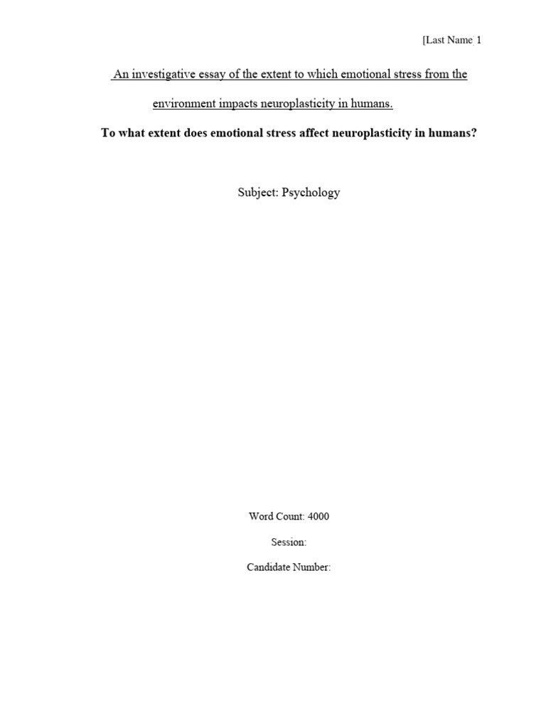 Extended Essay Draft 1 | PDF | Neuroplasticity | Stress (Biology)