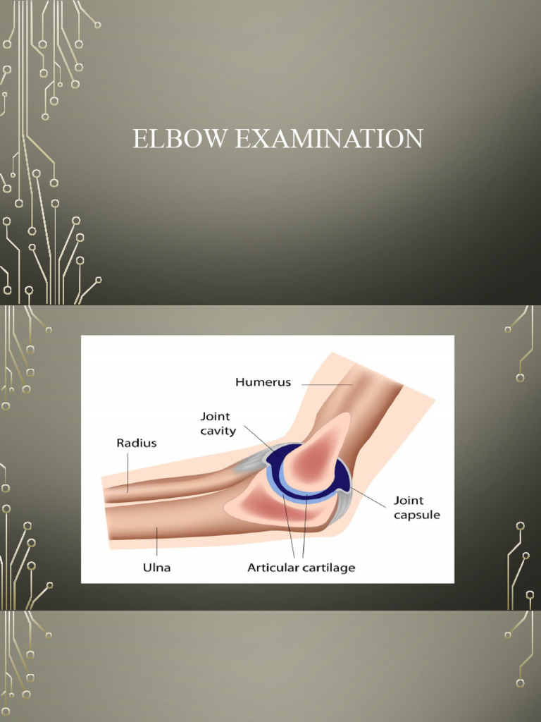 Elbow PT Assessment | Download Free PDF | Elbow | Anatomical Terms Of ...
