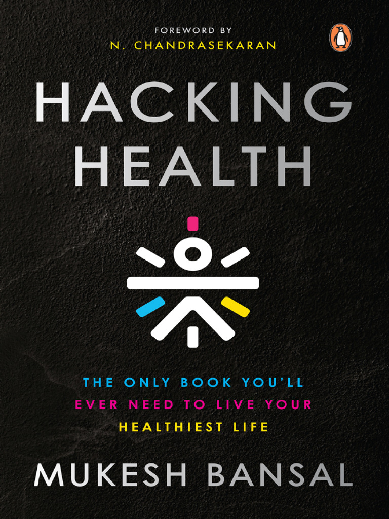Hacking Health - Mukesh Bansal | PDF