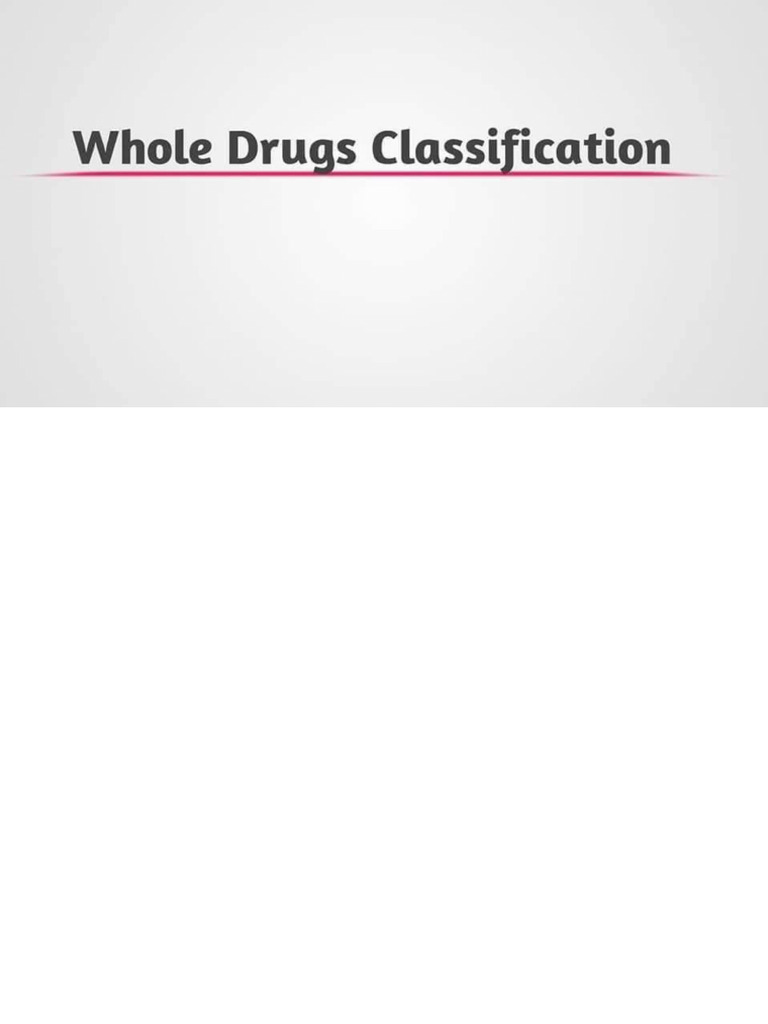 Whole Drugs Classification | PDF