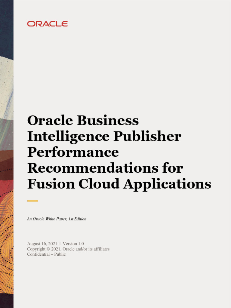 Oracle Business Intelligence Publisher Performance Recommendations For Fusion Cloud Applications ...