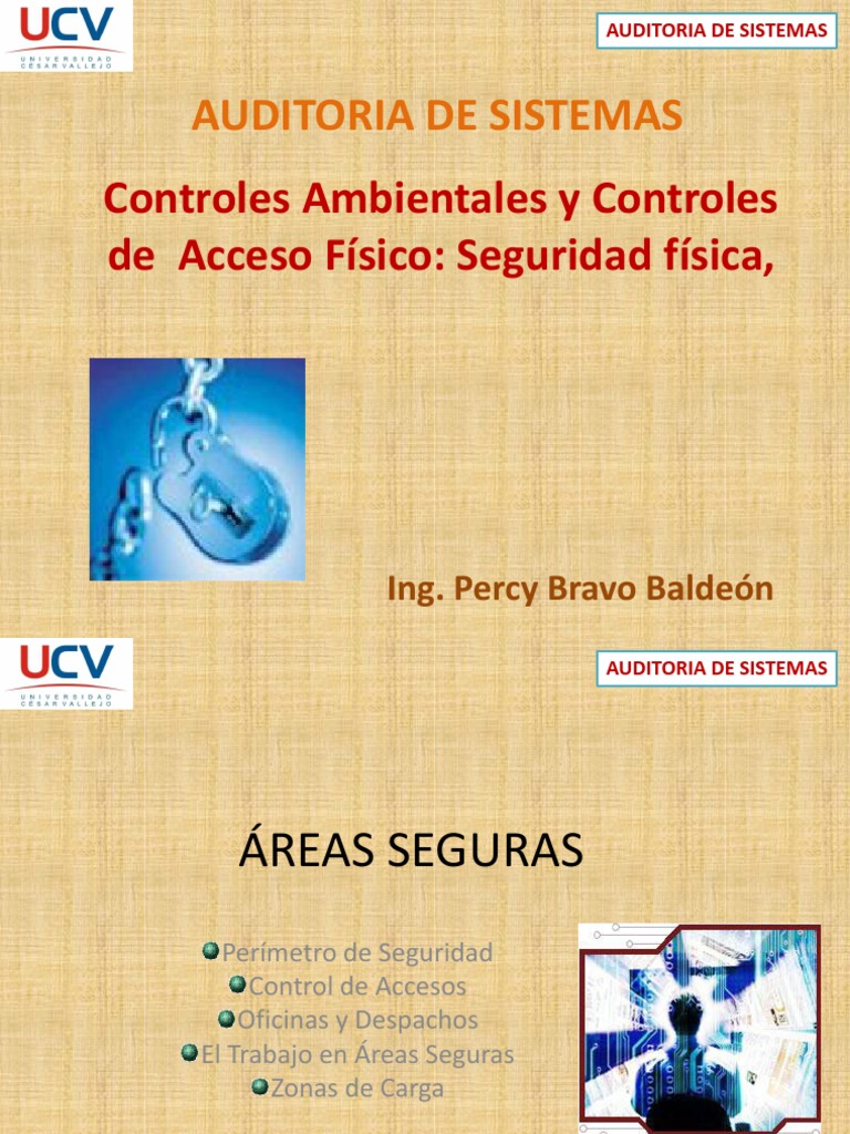 Controles Ambientales y Controles de Acceso Fisico - Seguridad Física ...