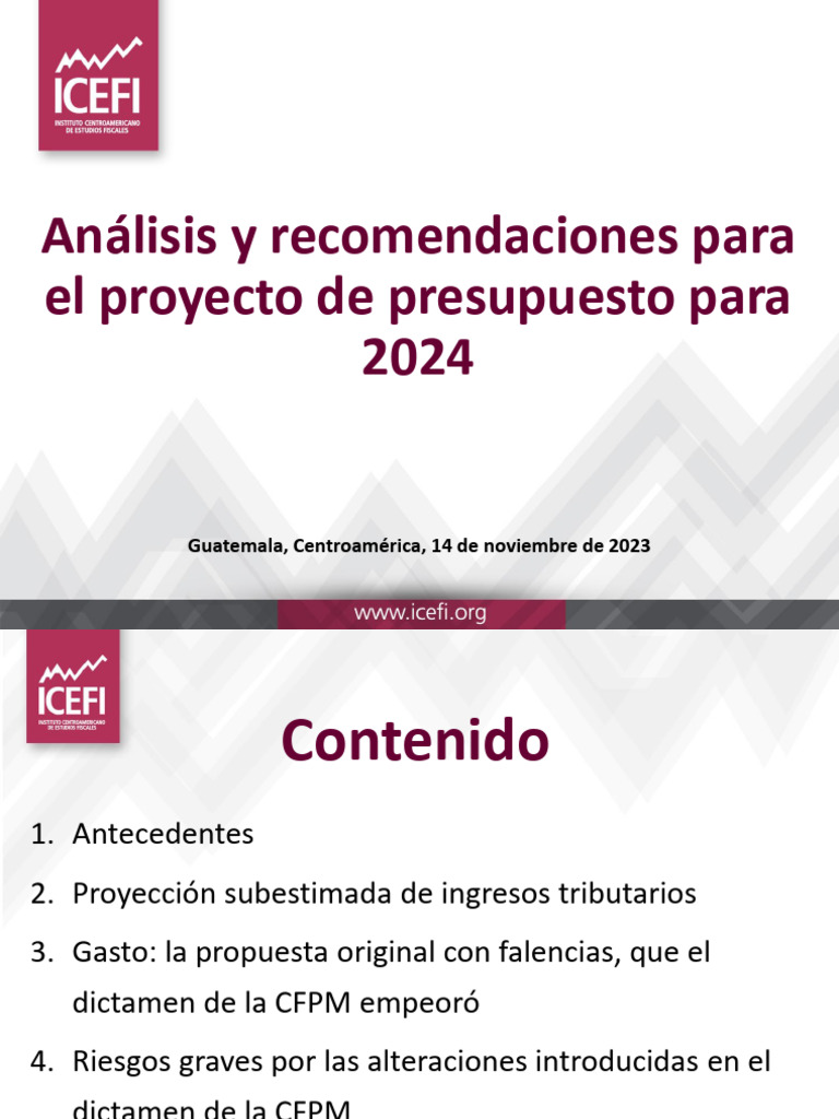 Icefi - Presentacion - Analisis Del Proyecto de Presupuesto 2024 GT ...