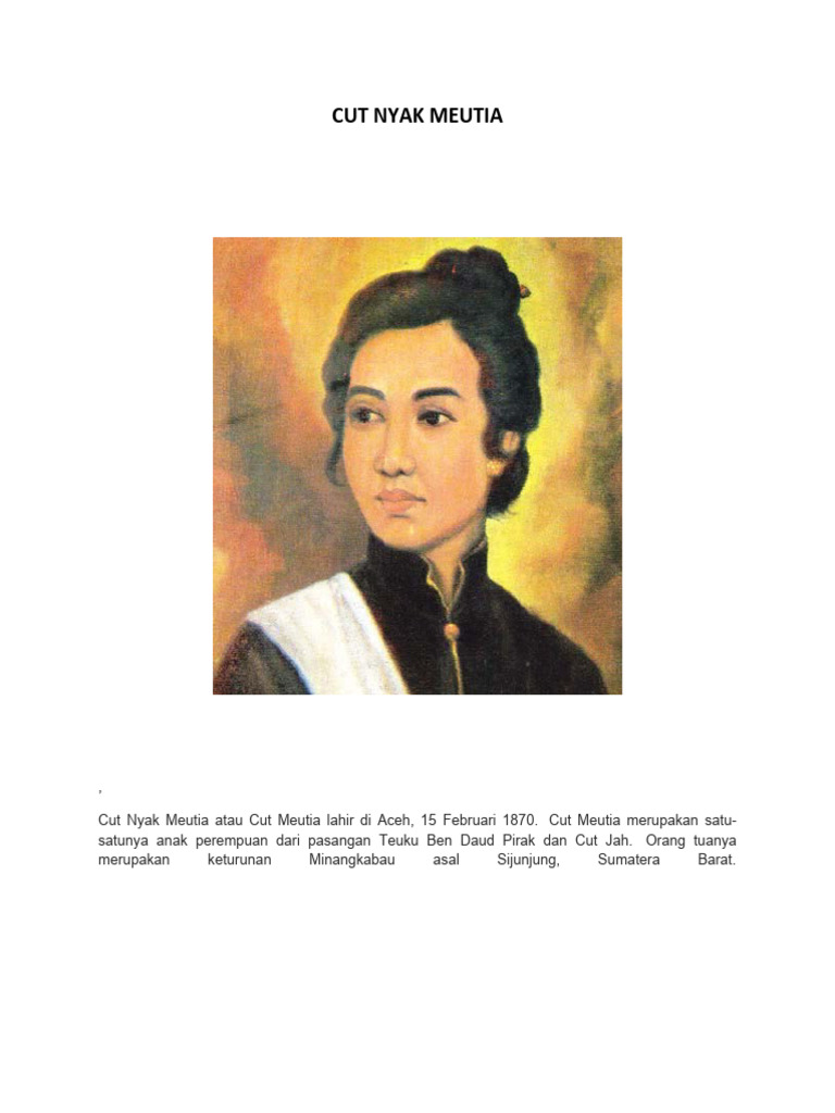 Biografi Cut Nyak Meutia, Pahlawan Aceh | PDF | Sejarah