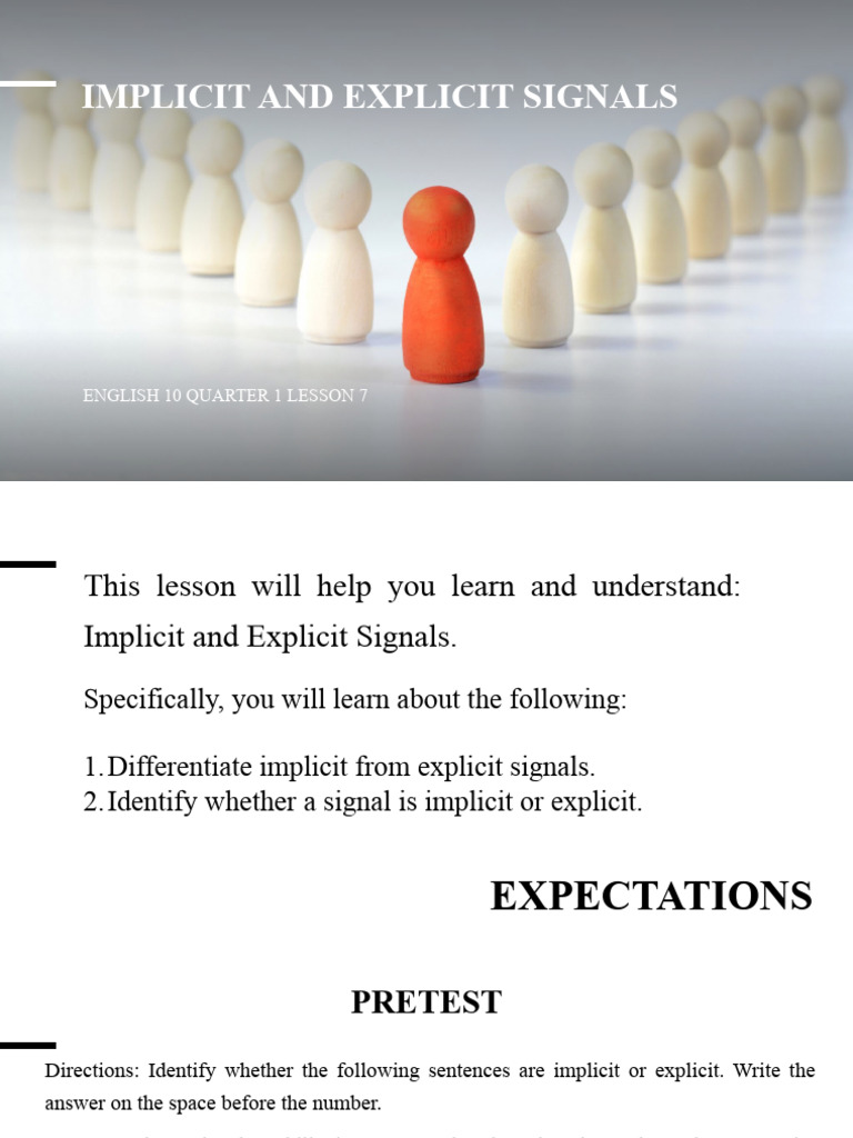 ENG10Q1L7-Implicit and Explicit Signals | PDF | Understanding | Nonverbal Communication