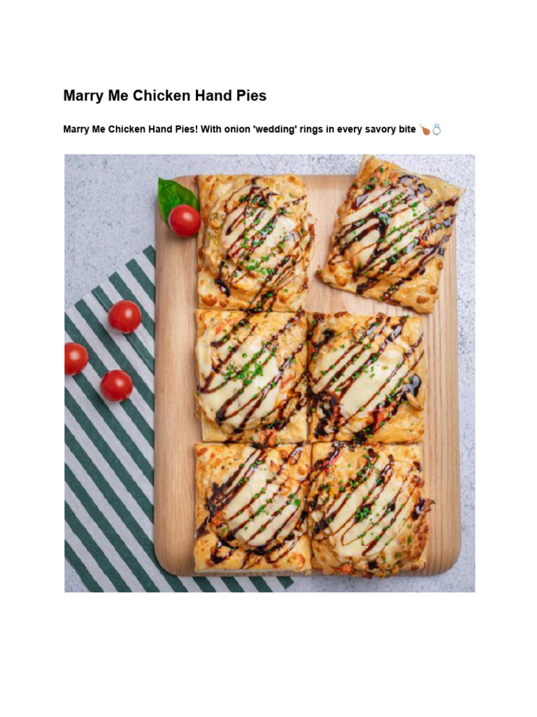 Marry Me Chicken Hand Pies | PDF | Cooking | Fat