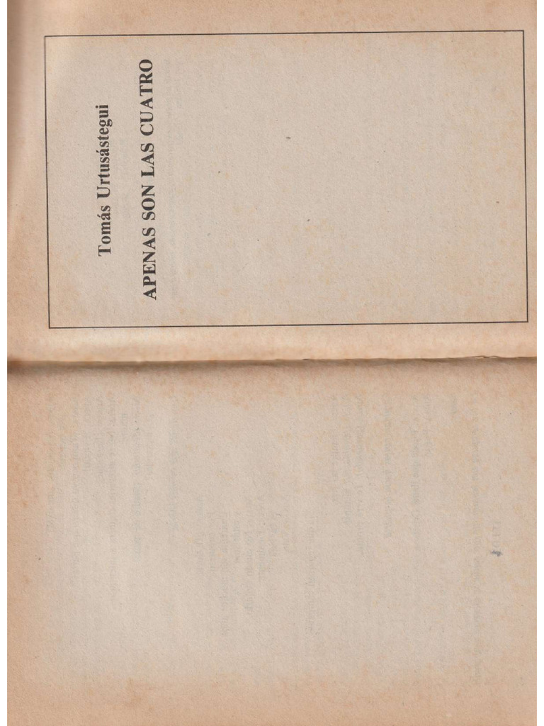 Tomás Urtusástegui- Apenas Son Las Cuatro | PDF