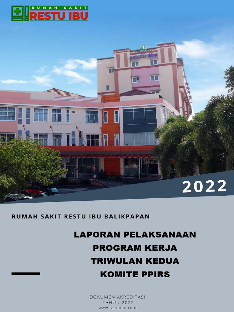 Laporan Pelaksanaan Program Kerja TW Kedua Komite Ppi 2022 | PDF