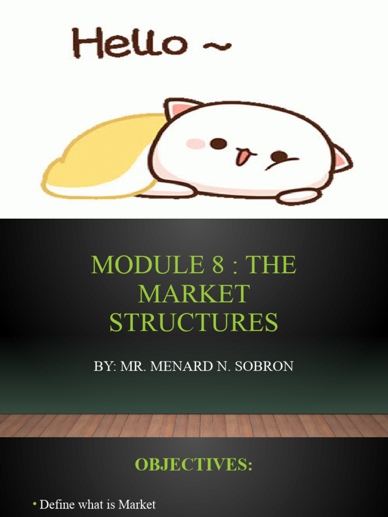 Module 8 - Tha Market Structure | PDF | Perfect Competition | Monopoly