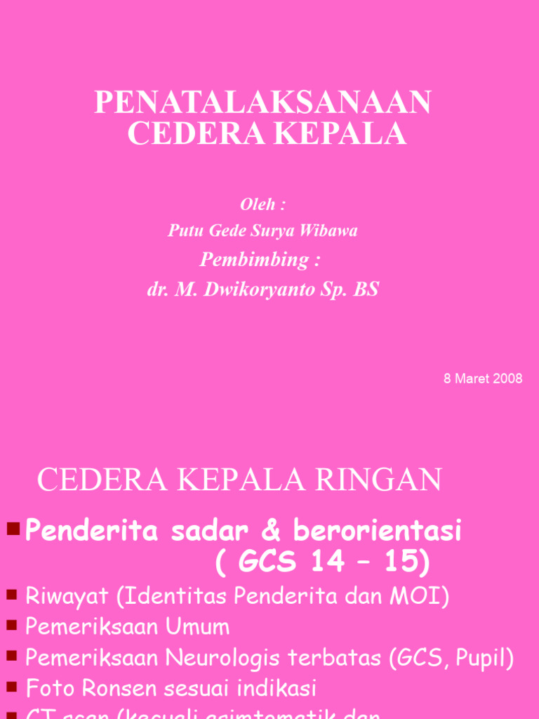 PENATALAKSANAAN CEDERA KEPALA - Pptdee | PDF