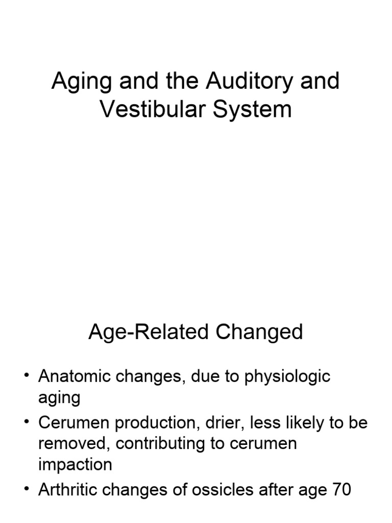 Aging and Auditory | PDF | Vertigo | Hearing Loss
