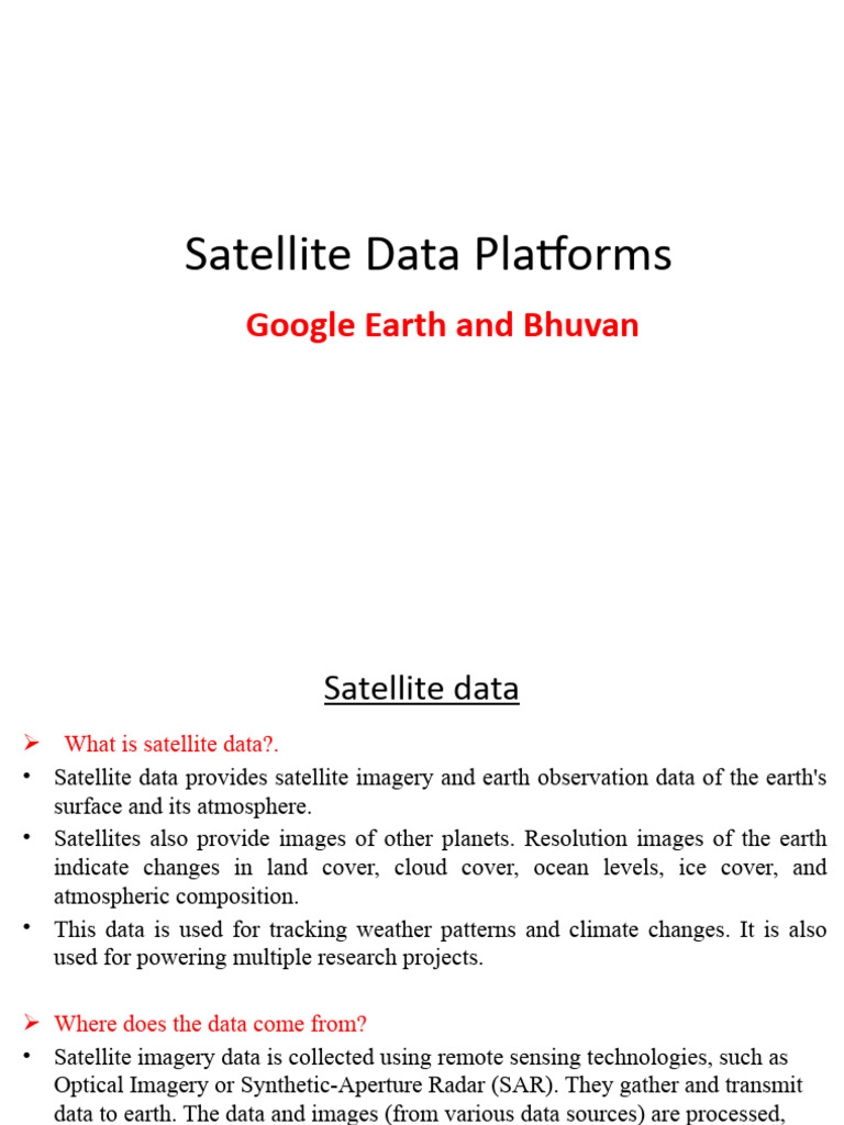 Satellite Data Platforms - Google Earth and Bhuvan | PDF | Weather ...
