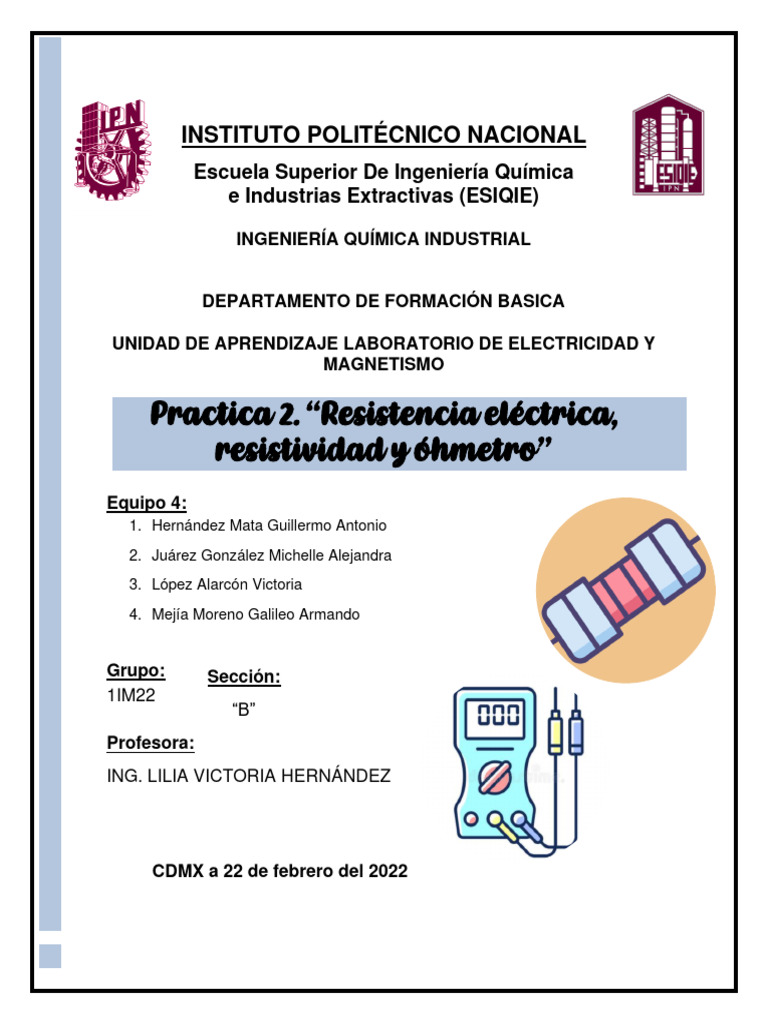 Práctica 2 Resistencia Eléctrica, Resistividad y Óhmetro | Descargar gratis PDF | Resistencia ...