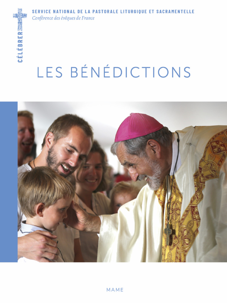 Les Bénédictions dans la Vie Chrétienne | PDF | Eucharistie | Jésus