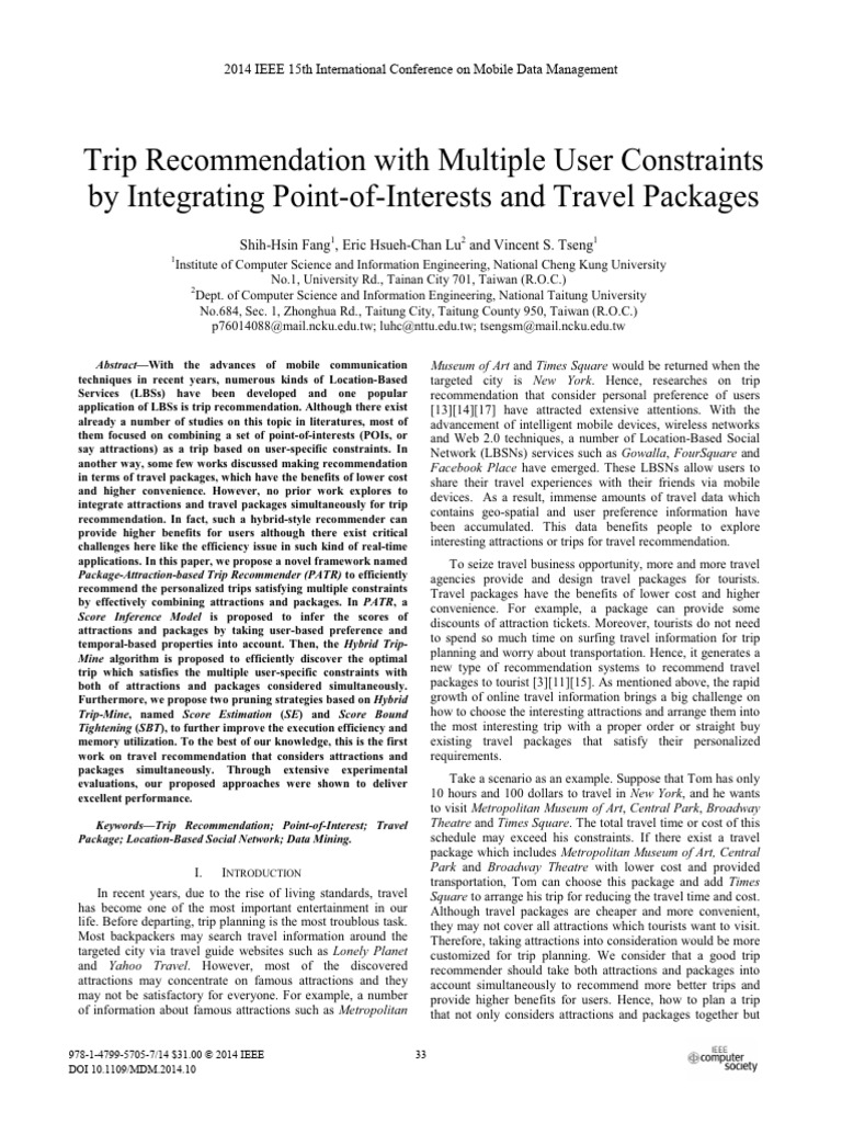 Trip Recommendation With Multiple User Constraints by Integrating Point-of-Interests and Travel ...
