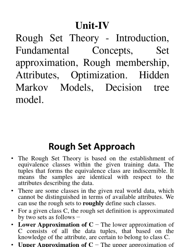 Unit-IV Rough Set Theory | PDF | Logic | Cybernetics
