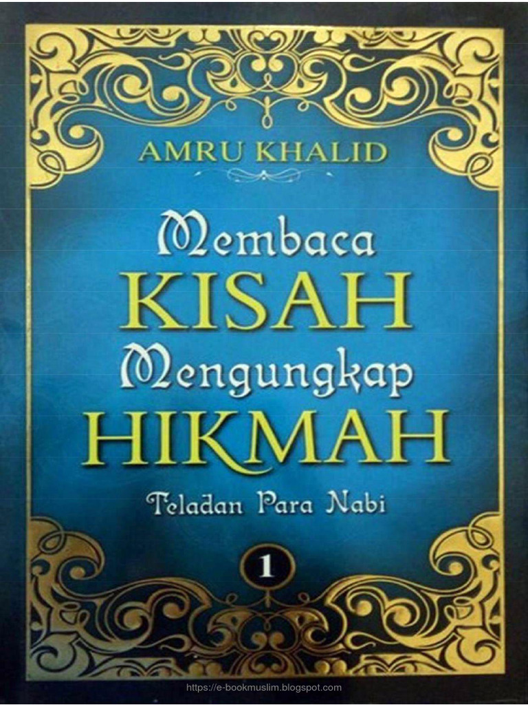 Membaca Kisah Mengungkap Hikmah Teladan Para Nabi 1 - Amru Khalid | PDF
